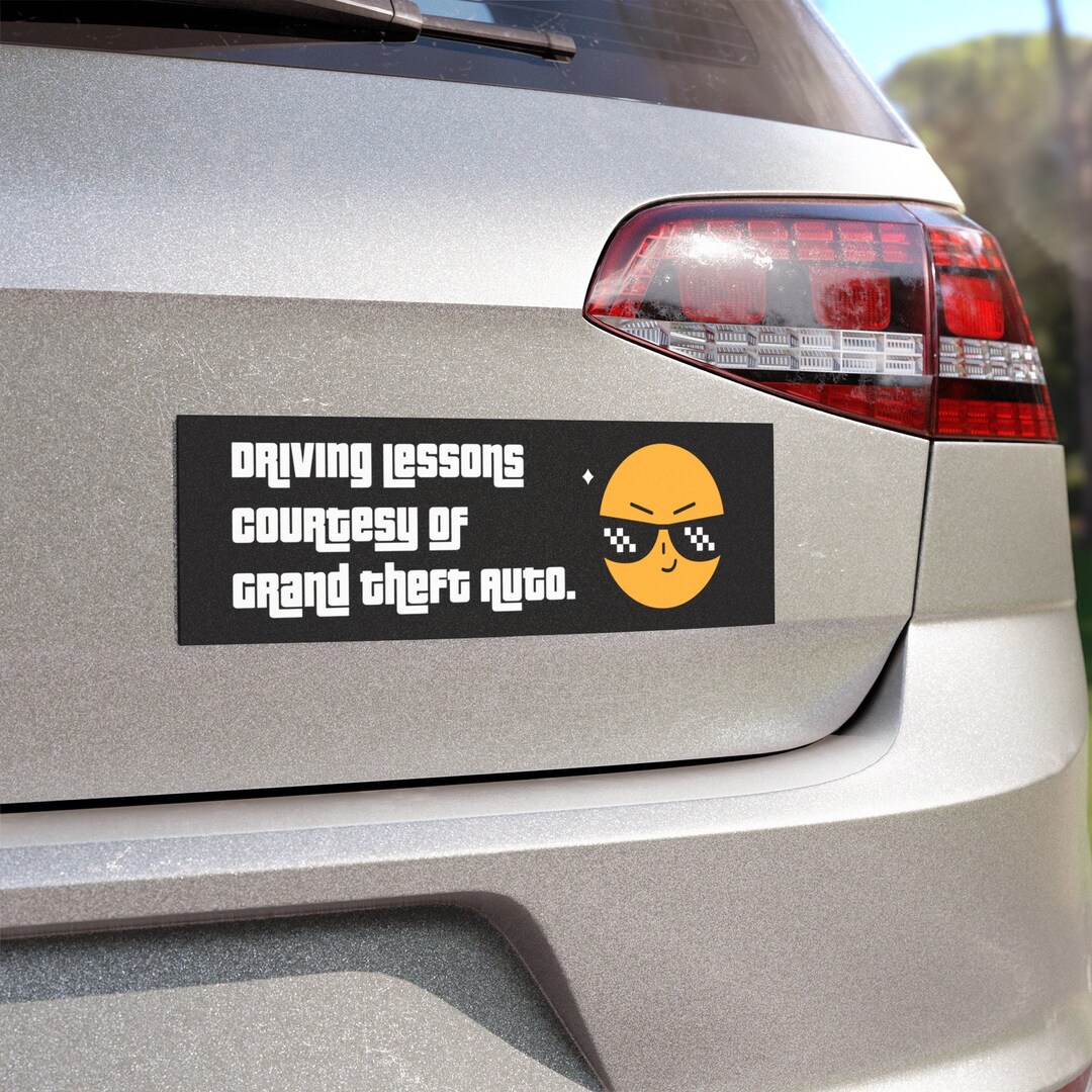 Funny Car Sticker Bumper Magnet Sticker Driving Lessons Courtesy of ...