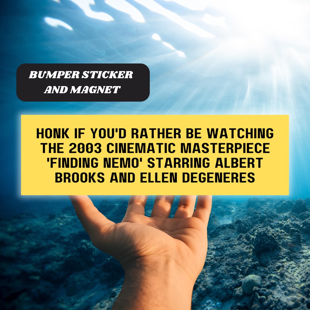 Finding Nemo Movie Funny Magnetic Bumper Car Vinyl Sticker - Honk If ...