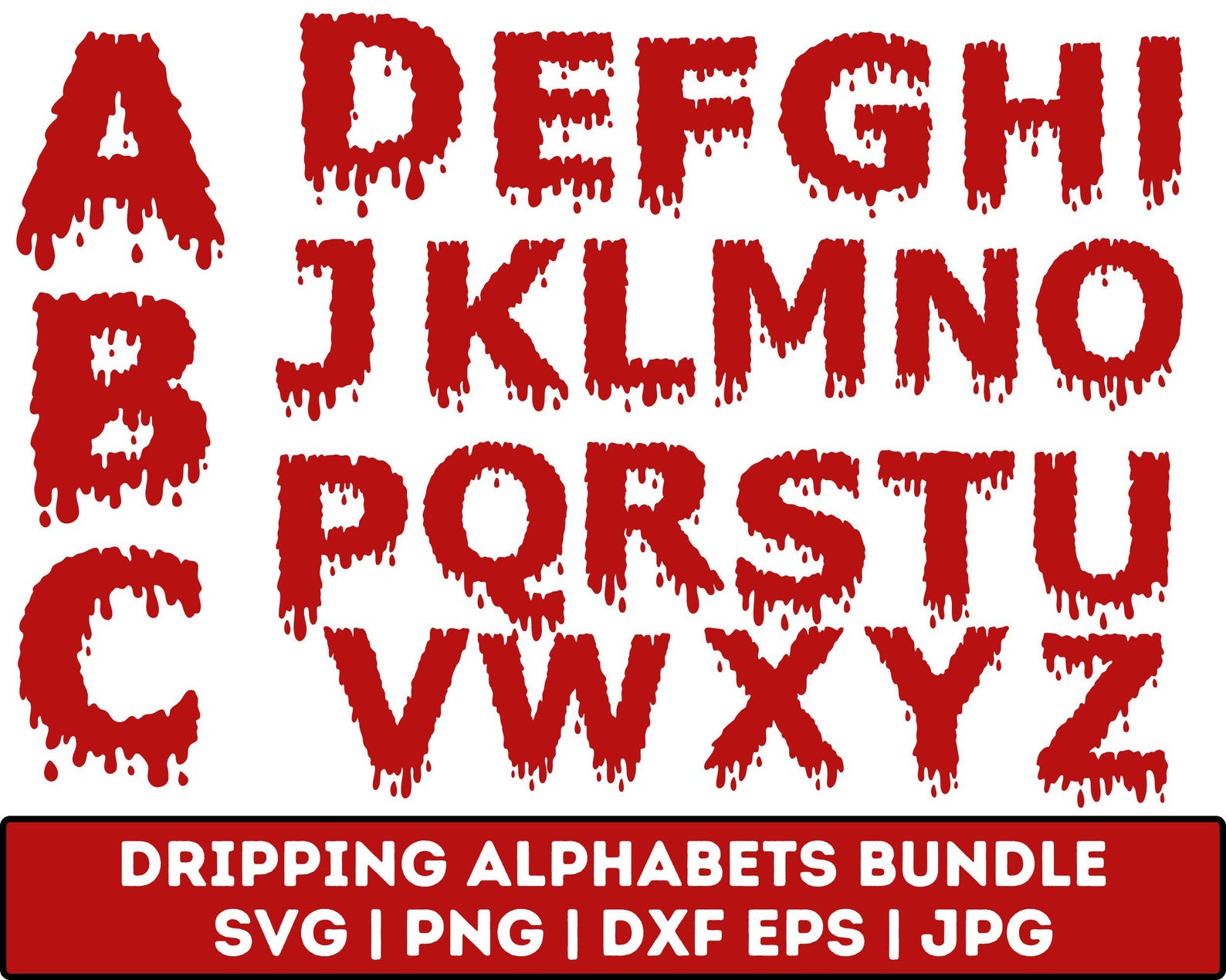 Dripping Letters SVG, Dripping Alphabet SVG Cut Files Silhouette Cameo ...