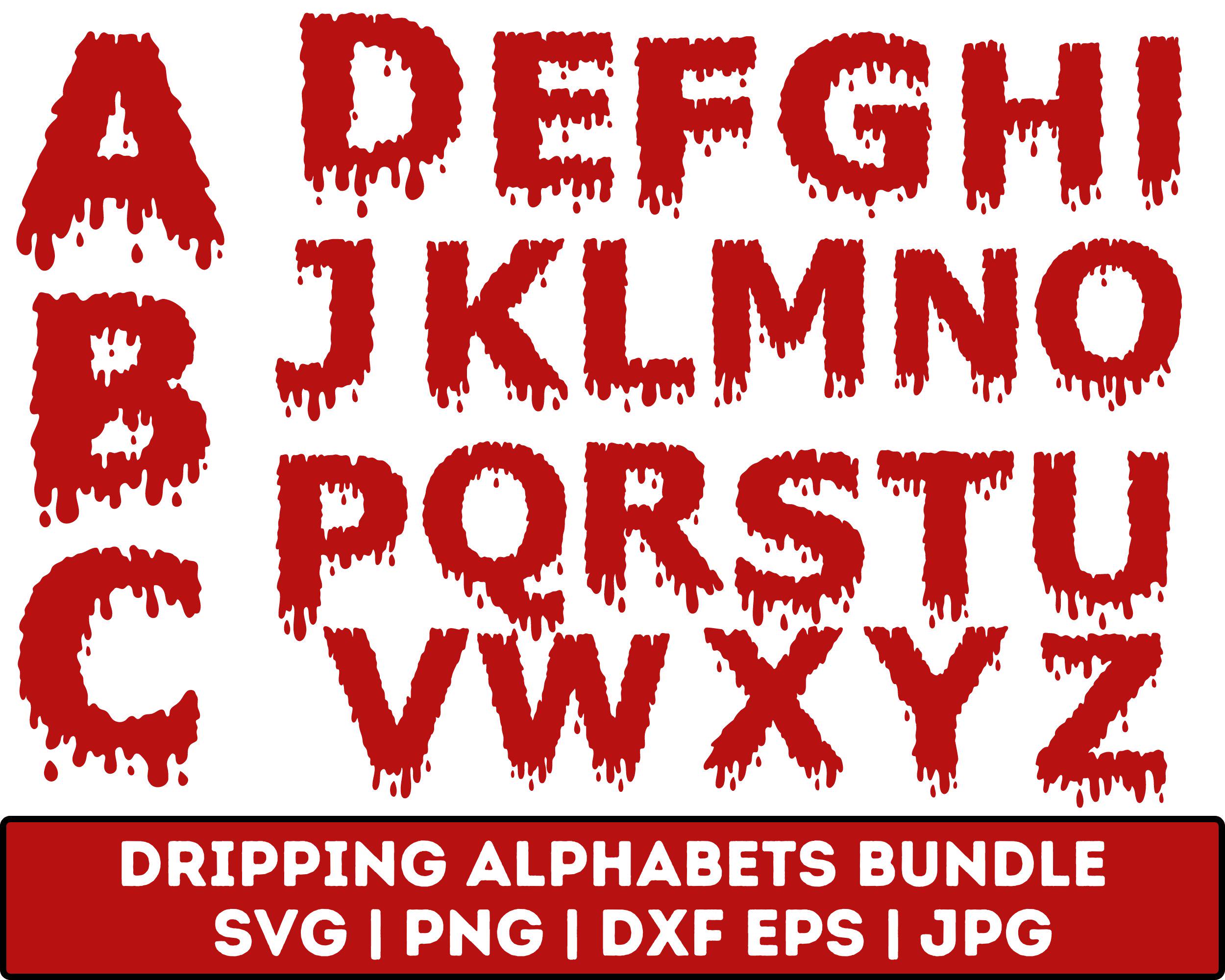 Dripping Letters SVG, Dripping Alphabet SVG Cut Files Silhouette Cameo ...