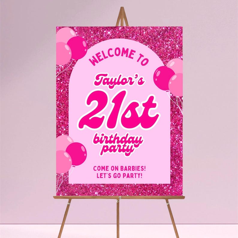 Barbie Birthday Party Sign Pink Barbie Party Decor Editable 21st ...