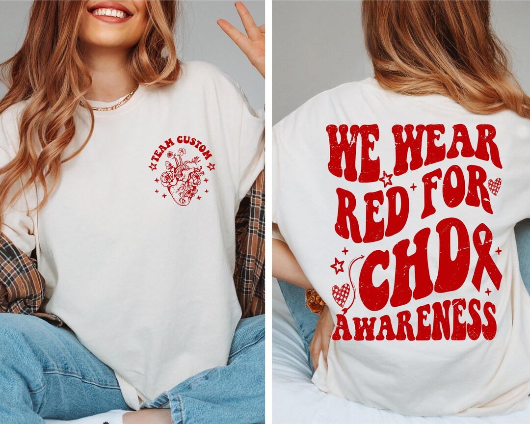 Custom CHD Awareness Shirt, Personalized I Wear Red CHD Warrior T-shirt ...