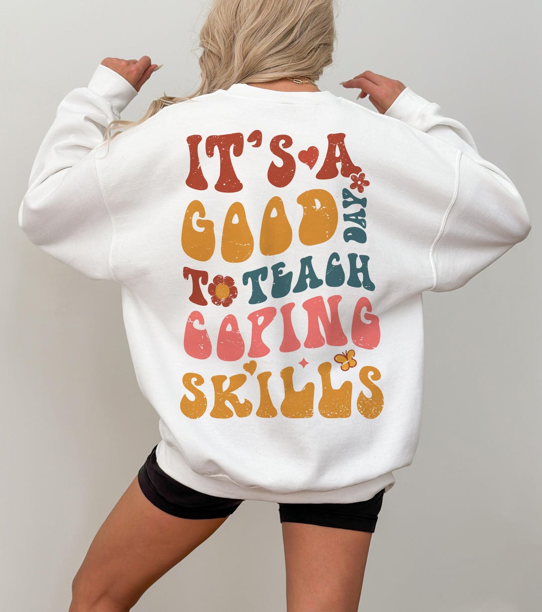It's A Good Day to Teach Coping Skills Sweatshirt, Trendy Therapist ...