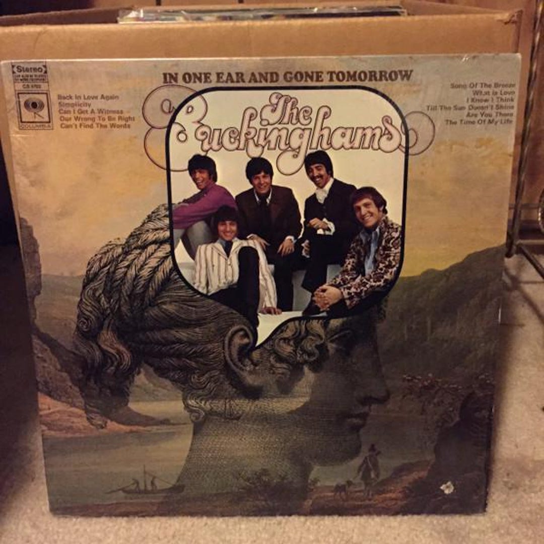 The Buckinghams in One Ear and Gone Tomorrow Vinyl Record LP Album ...