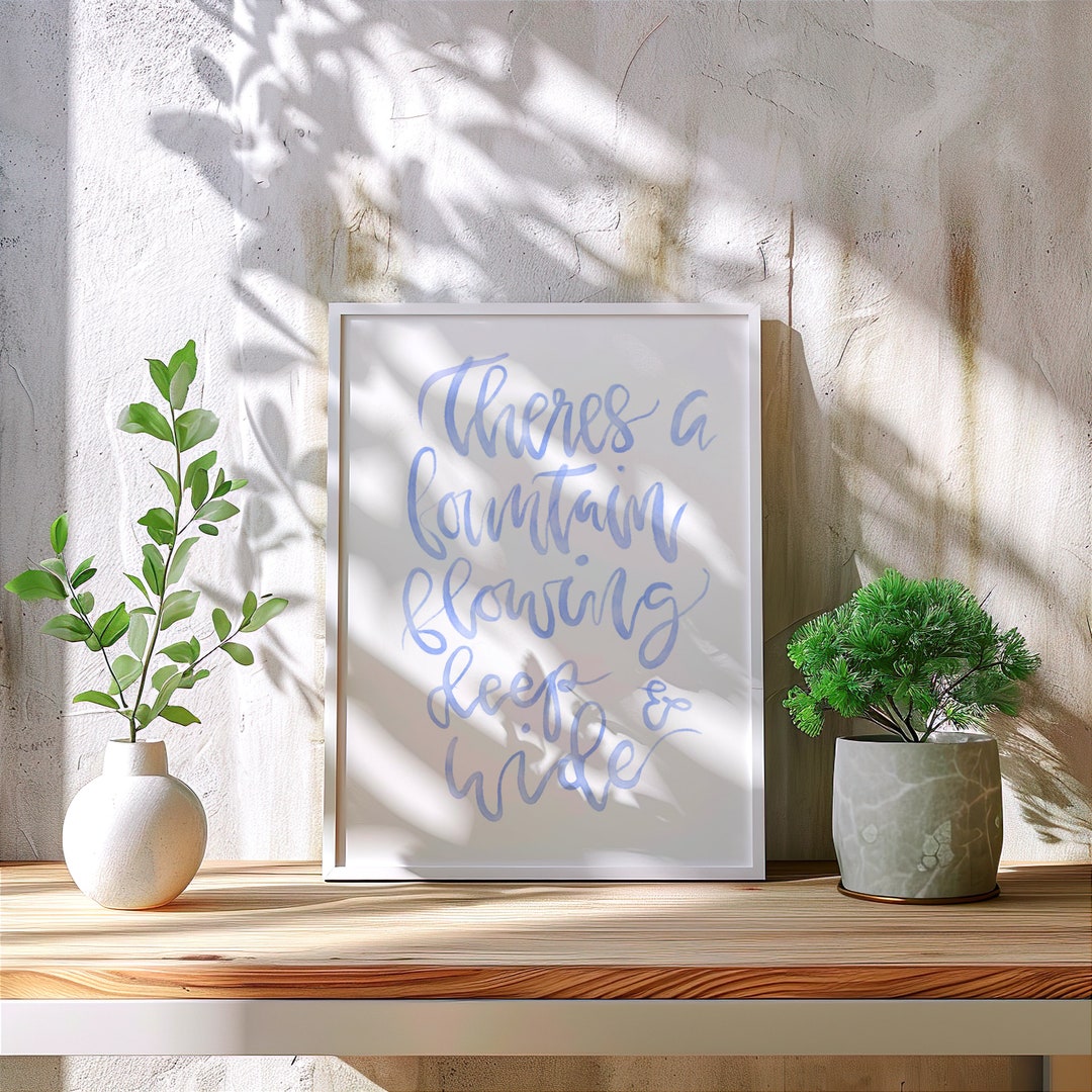 Christian Watercolor Calligraphy Wall Art Print: There's A Fountain ...