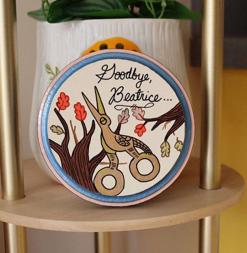Goodbye, Beatrice Hand Painted Wall Hanging - Etsy