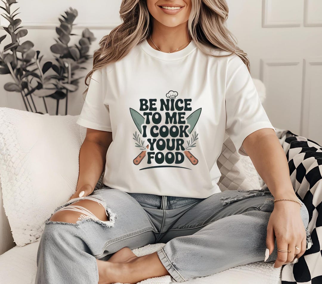 Be Nice To Me I Cook Your Food PNG, Funny Chef SVG, Retro Kitchen Quote ...