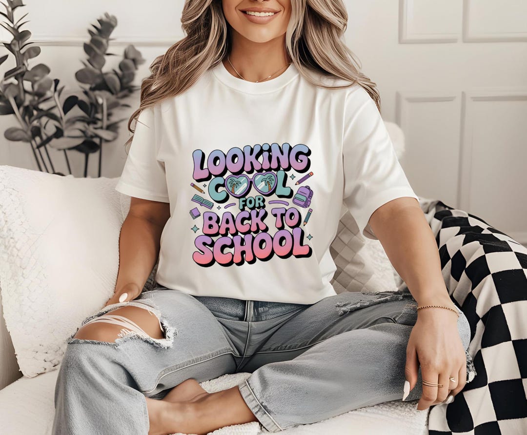 Looking Cool for Back to School Shirt, Retro First Day of School Tee ...