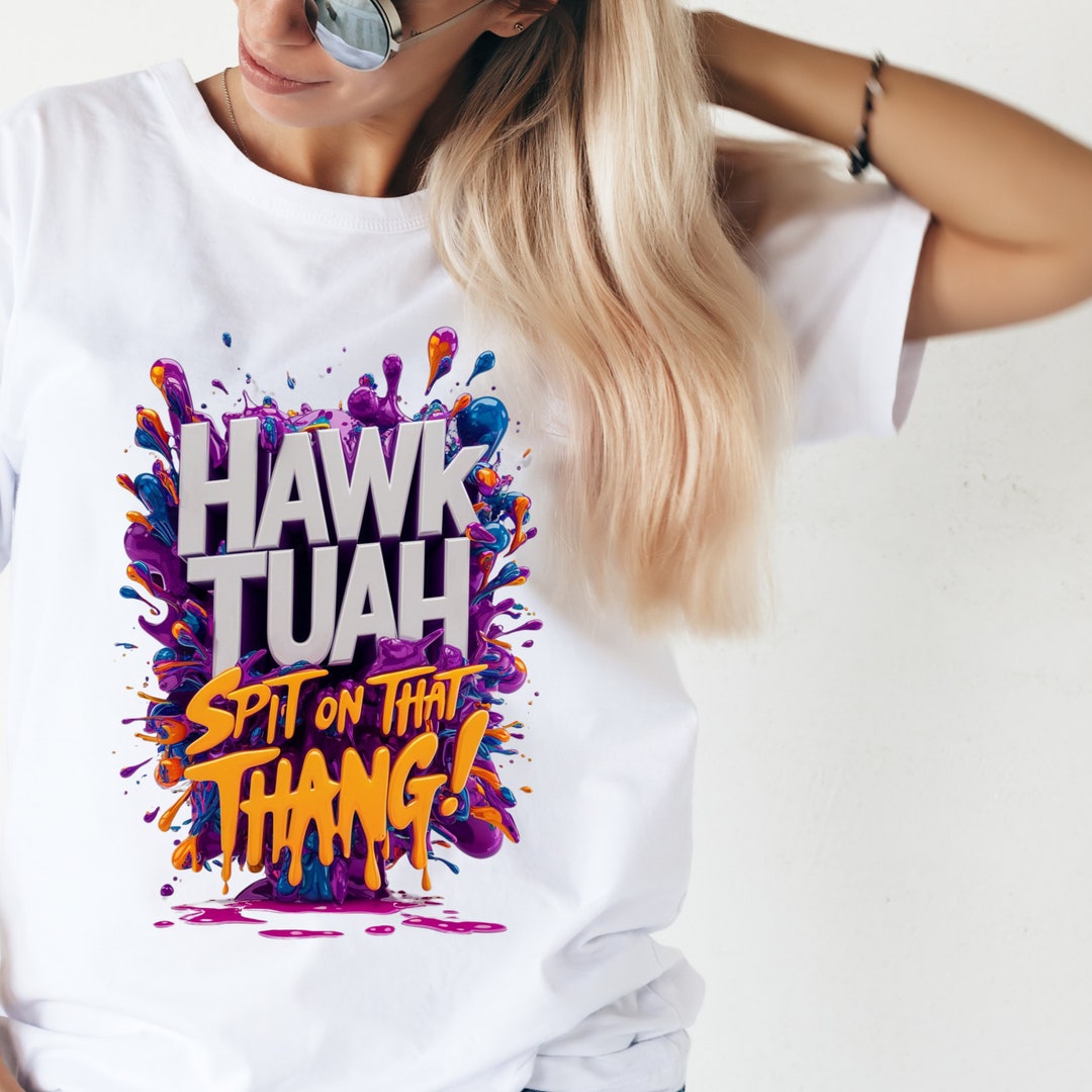 Hawk Tuah 4th of July PNG Hawk Tuah Spit on That Thang PNG File Hawk ...