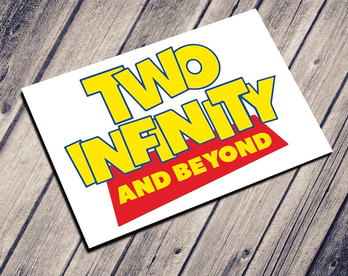 TWO Infinity and Beyond Toy Story Birthday Party Sign GRAPHIC | Instant ...