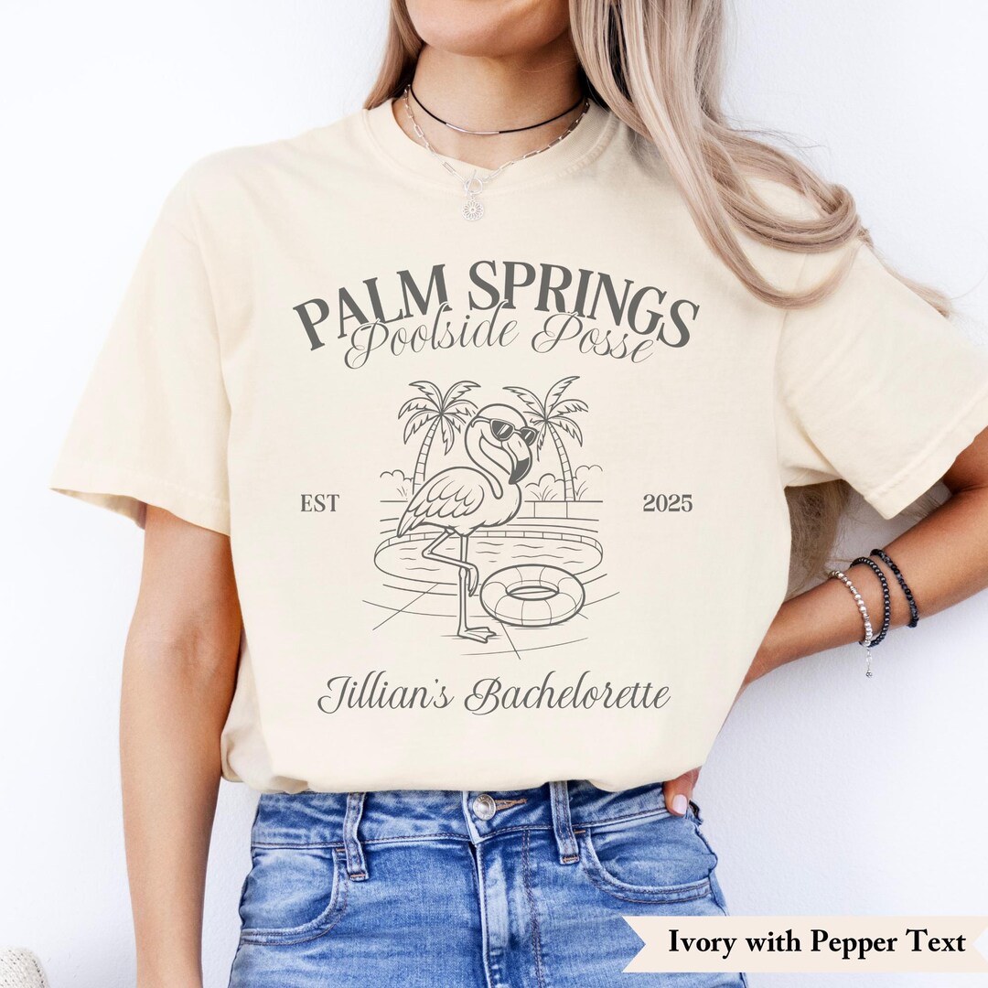 Custom Palm Springs Bachelorette Party Shirts, Palm Springs Poolside ...