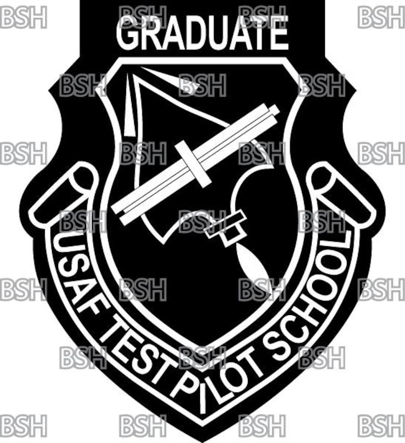 USAF Test Pilot School Graduate (edwards AFB) Patch Vector Image Files ...
