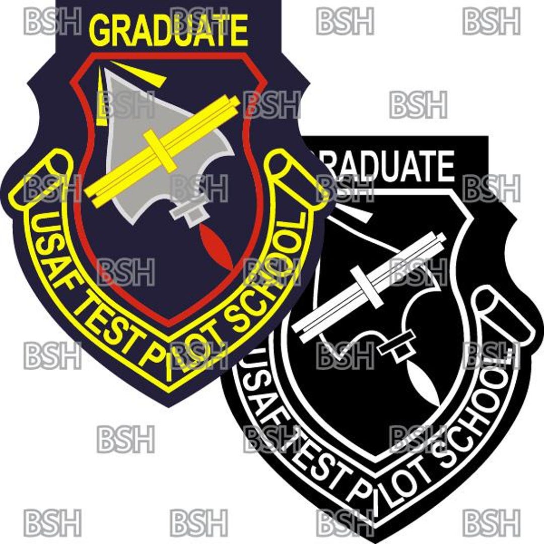 USAF Test Pilot School Graduate edwards AFB Patch Vector Image Files ...