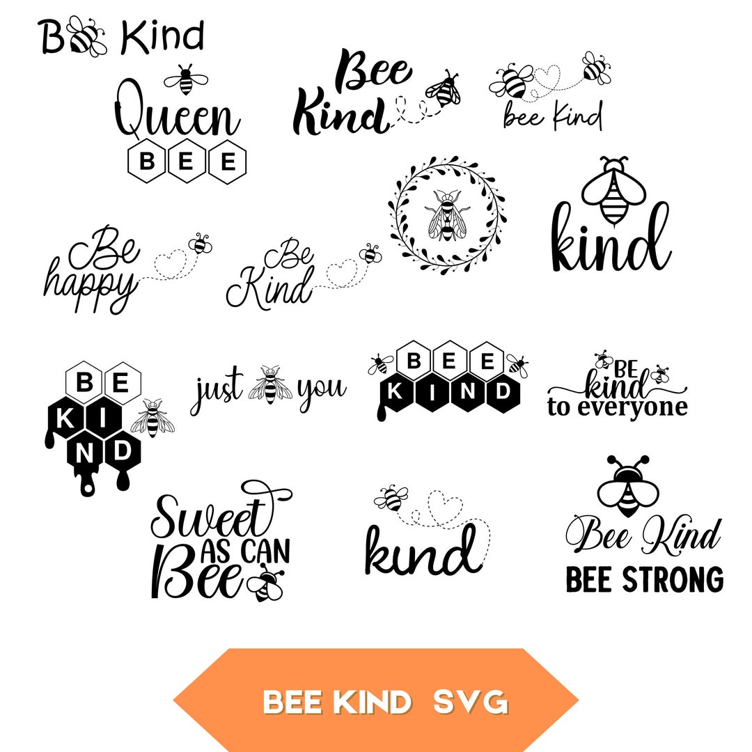 Bee Kind SVG, Bee Svg, Be Kind Svg, Bee Kind, Honey Bee Svg, Most ...
