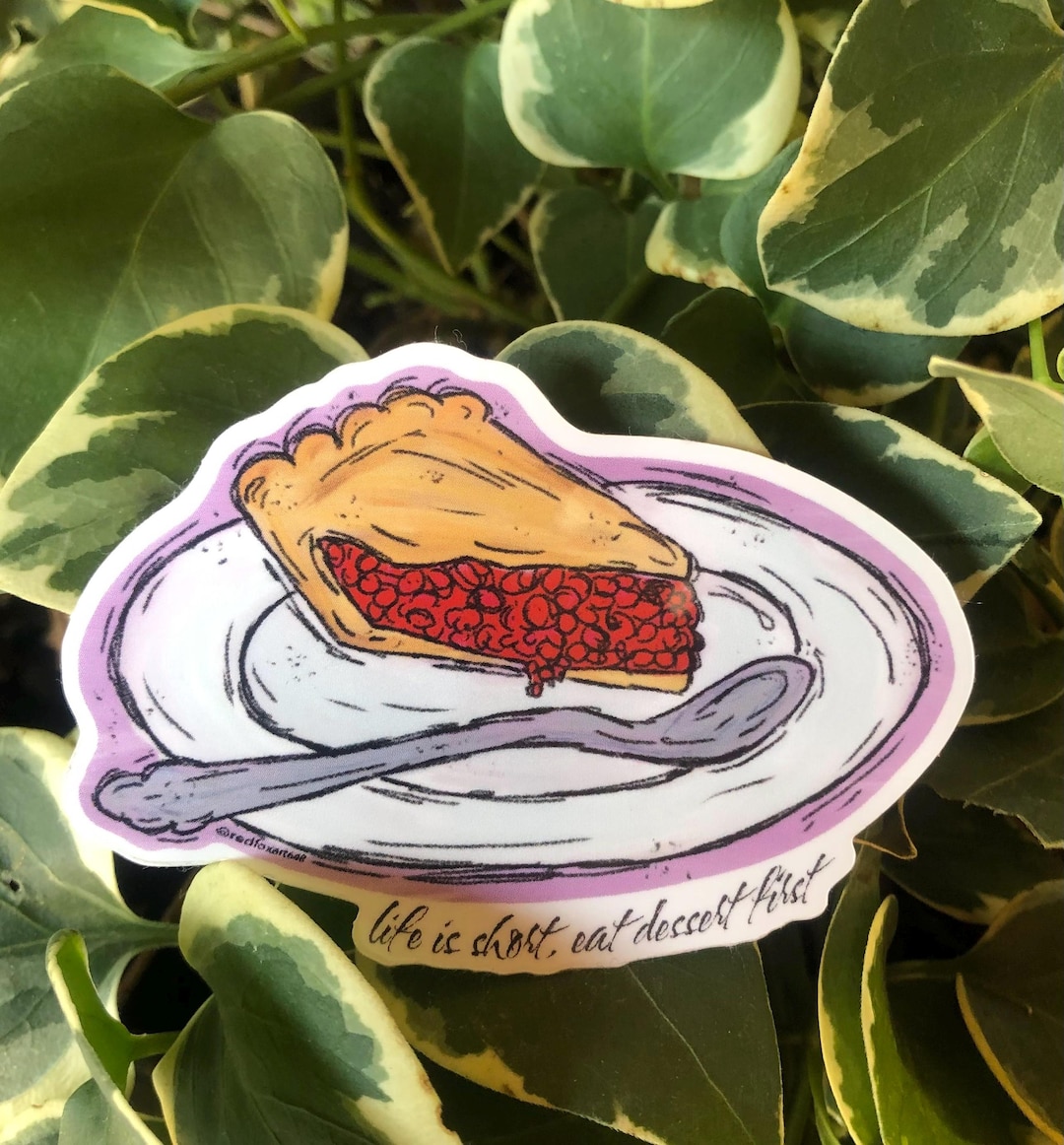 Cherry Pie Slice Vinyl Sticker: Dessert Quote, Waterproof Laptop Decal ...