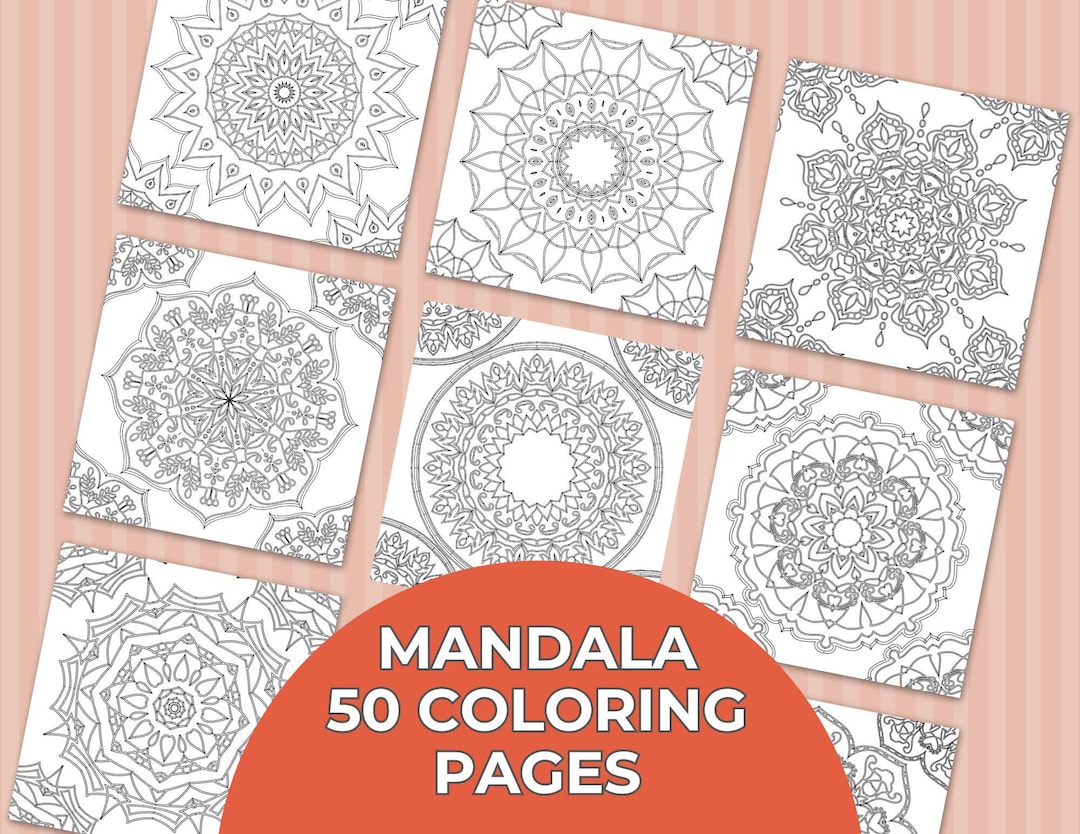 50 Mandala Coloring Pages, Mandala Adult Digital Coloring Book ...