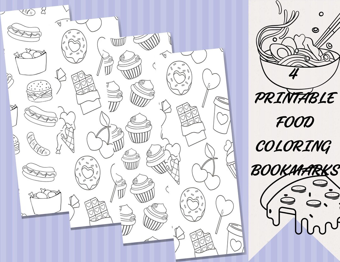 Printable Food Coloring Bookmarks, Bookmark Coloring Pages for Kids or ...