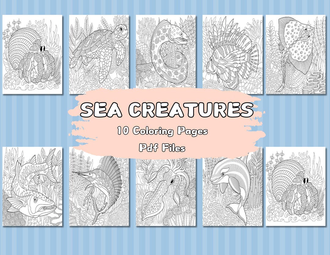 10 Sea Creatures Printable Coloring Pages for Kids, Sea Life Coloring ...