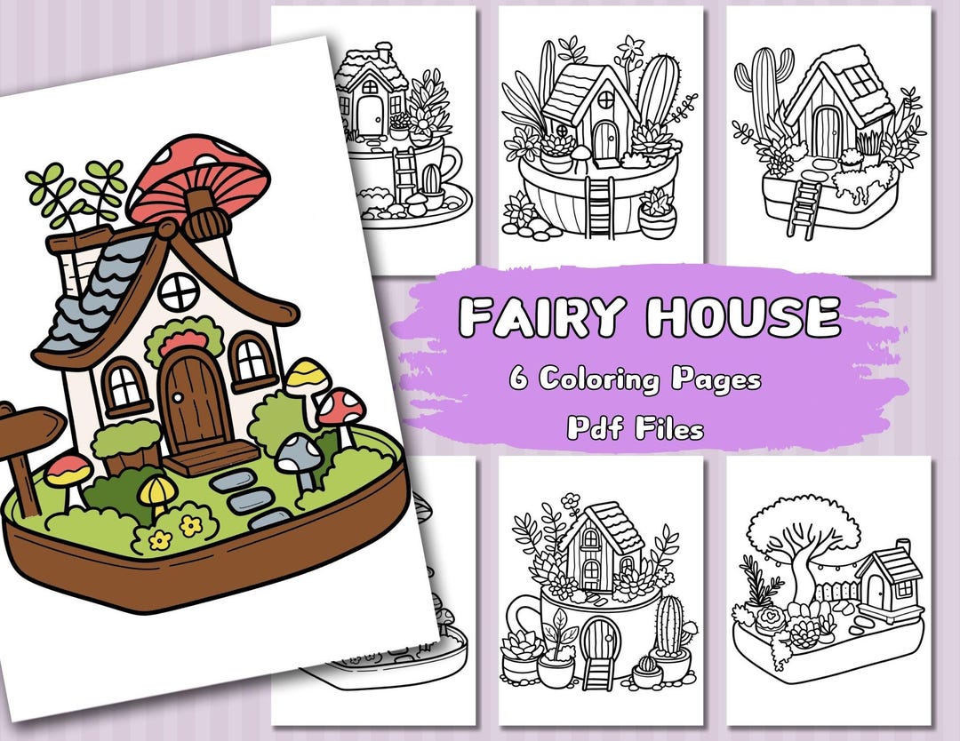 6 Fairy House Coloring Pages for Kids, Garden House Coloring, Printable ...
