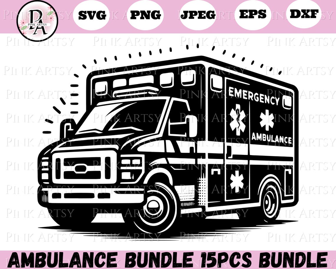 Ambulance Bundle Svg Png Jpeg Emergency Vehicle Ambulance Hospital Car ...