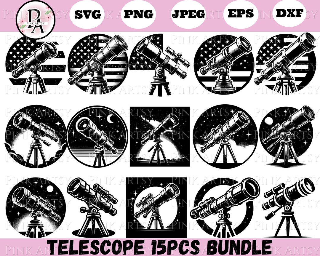 Telescope Bundle Svg Png Jpeg Dxf Eps Telescope USA Telescope Night Sky ...