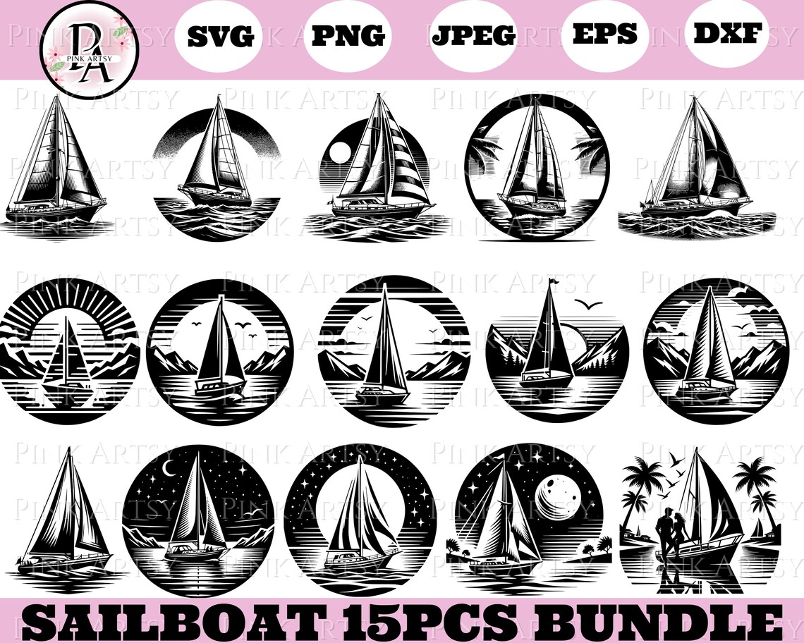 Sailboat Bundle Svg Png Jpeg Dxf Eps Sailing Clipart Sailing Cricut ...