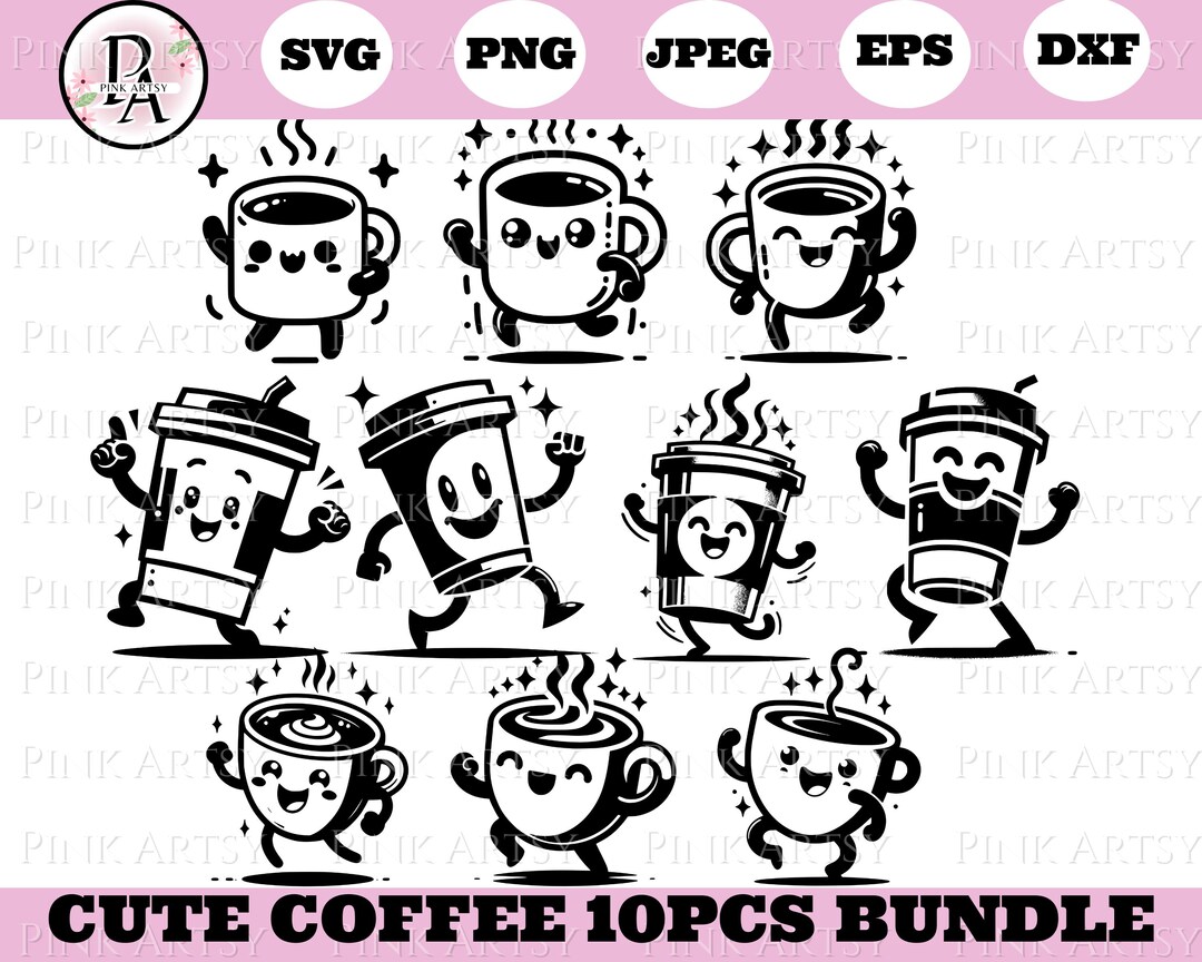 Coffee Mug Svg Png Jpeg Dxf Eps Cute Coffee Clipart Cute Coffee Cup ...