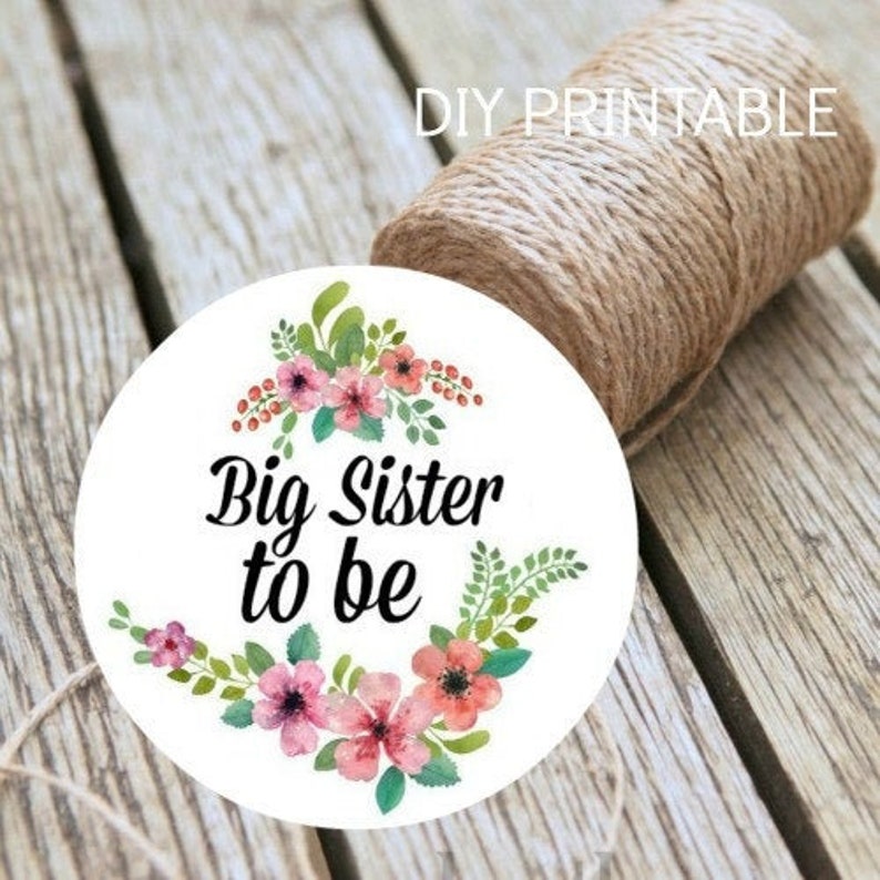 Baby Shower Big Sister to Be Instant Download DIY Printable Badge ...