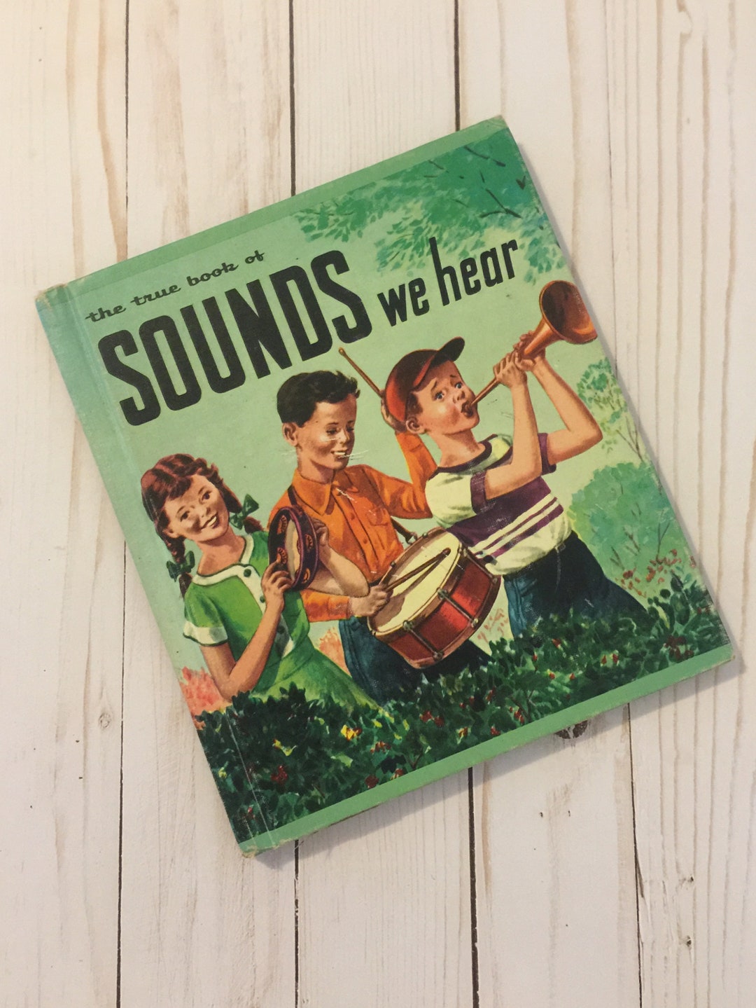 Vintage Children's Book ~ Sounds We Hear ~ Hardcover Story Book ~ Young ...