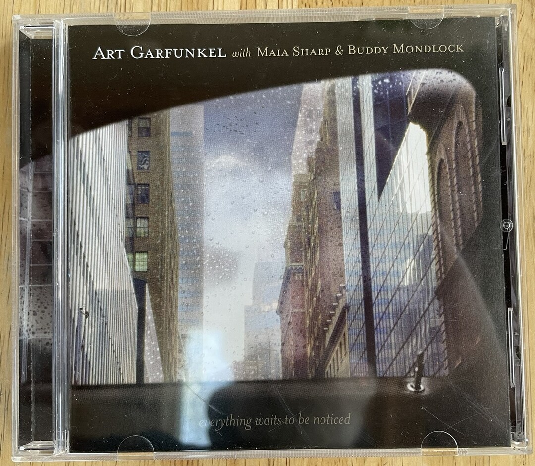 Art Garfunkel With Maia Sharp & Buddy Mondlock "everything Waits to Be ...