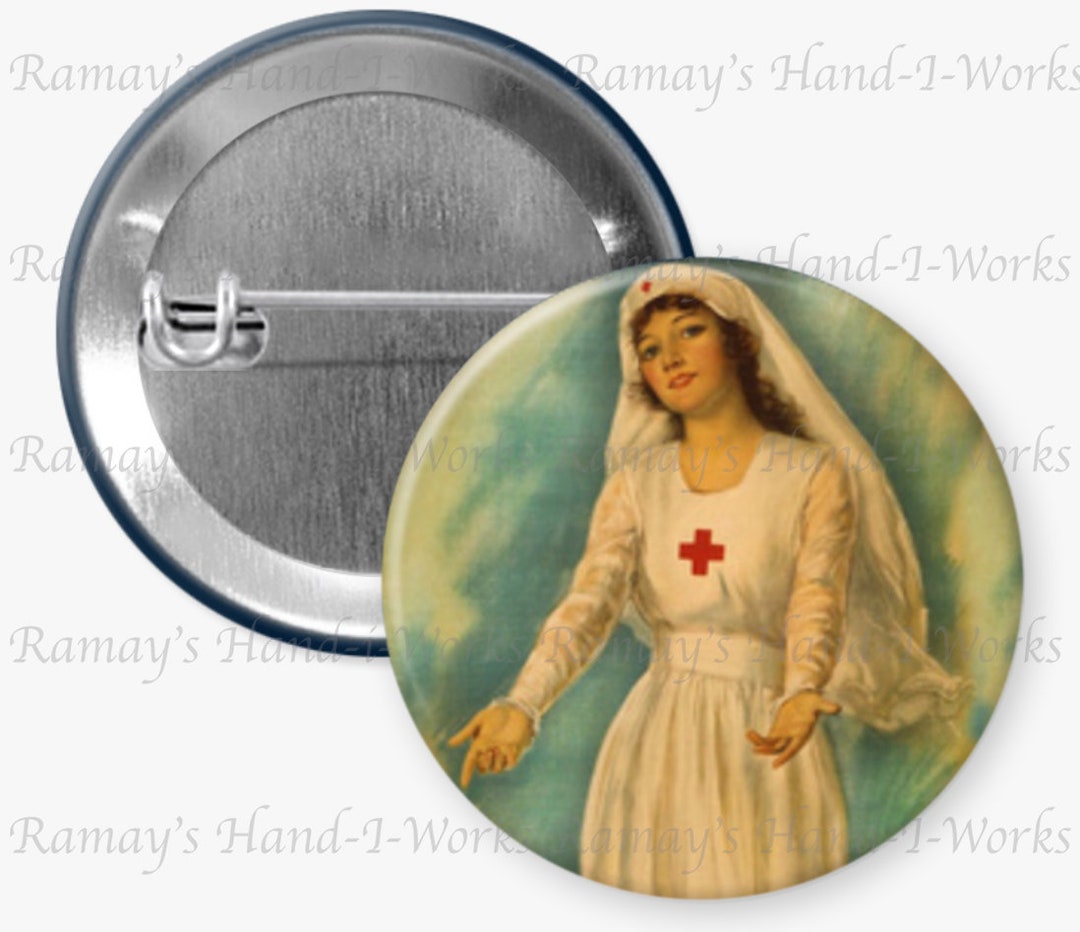 Vintage Red Cross Nurse Life Round Pin Back Button, Choice of Two Sizes ...