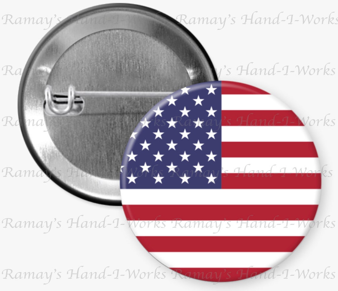 Patriotic US Flag, Support the US Flag Round Pin Back Button, Choice of ...