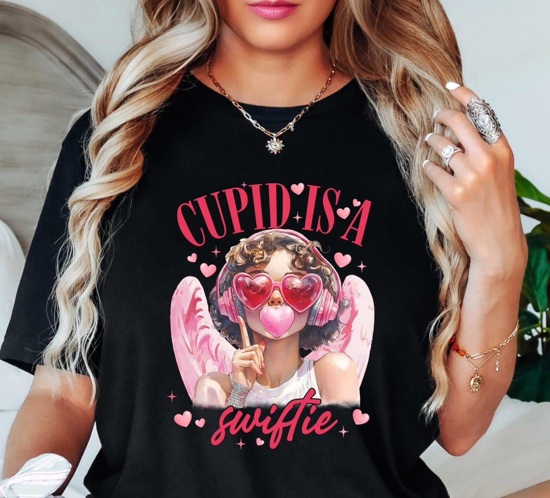 Cupid is a Swifty Shirt - Fun Valentine's Day Black Tee for Fans of Pop ...