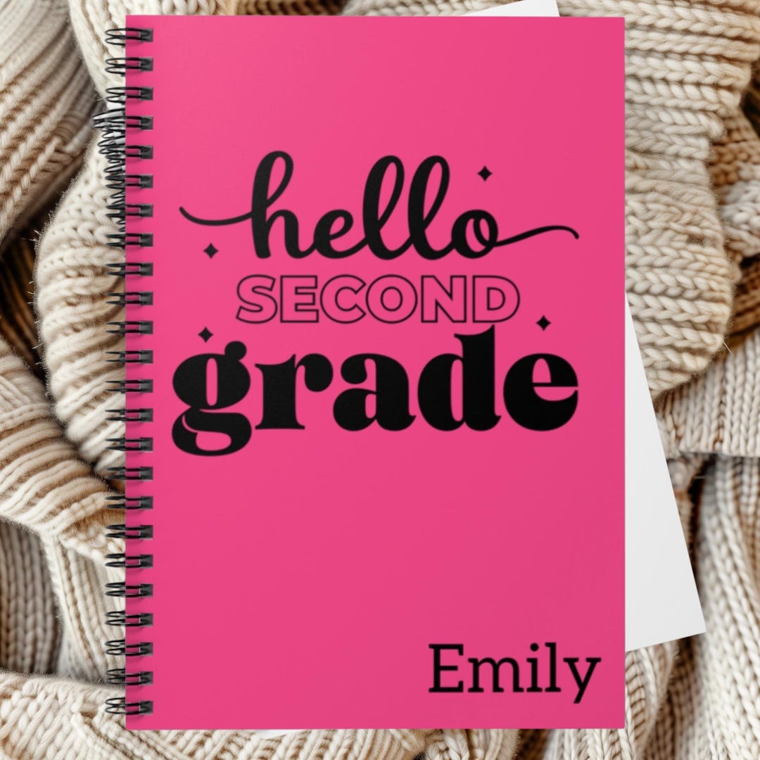 Personalized Hello Second Grade Notebook - 6x8 Custom Back to School ...