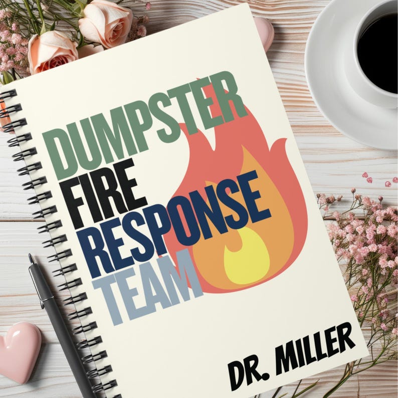 Funny Dumpster Fire Response Team Notebook - Personalized Ruled Line ...