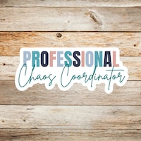 Chaos Coordinator Sticker - Etsy