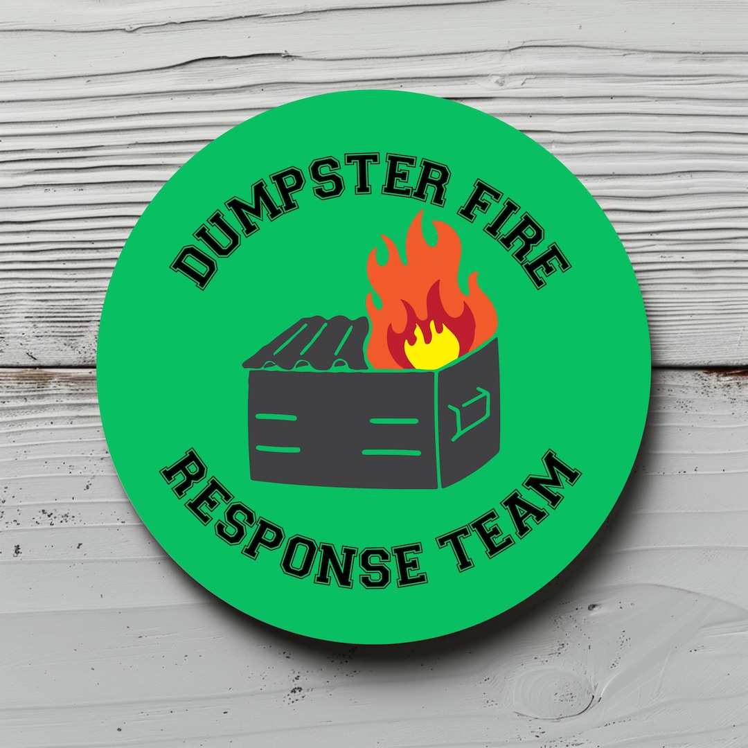 Dumpster Fire Vinyl Sticker, Funny Office Gift for Coworker, Dumpster ...