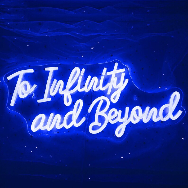 To Infinity and Beyond Neon Sign - Etsy