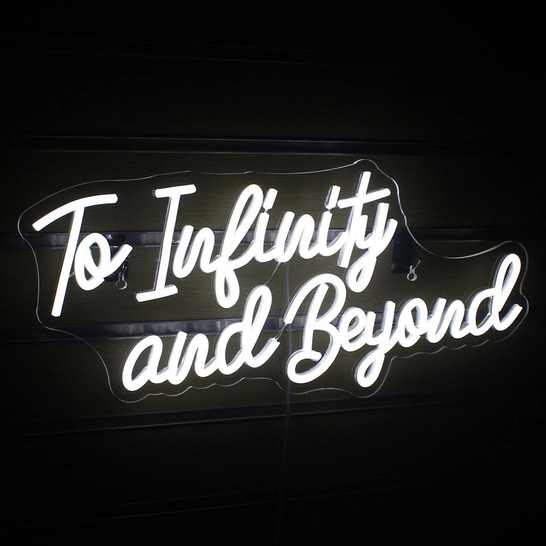 To Infinity and Beyond Neon Sign - Etsy