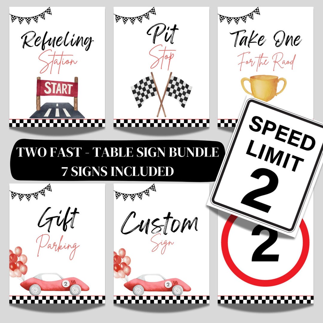Editable Racing Party Signs - Two Fast Birthday Table Decor - Printable ...