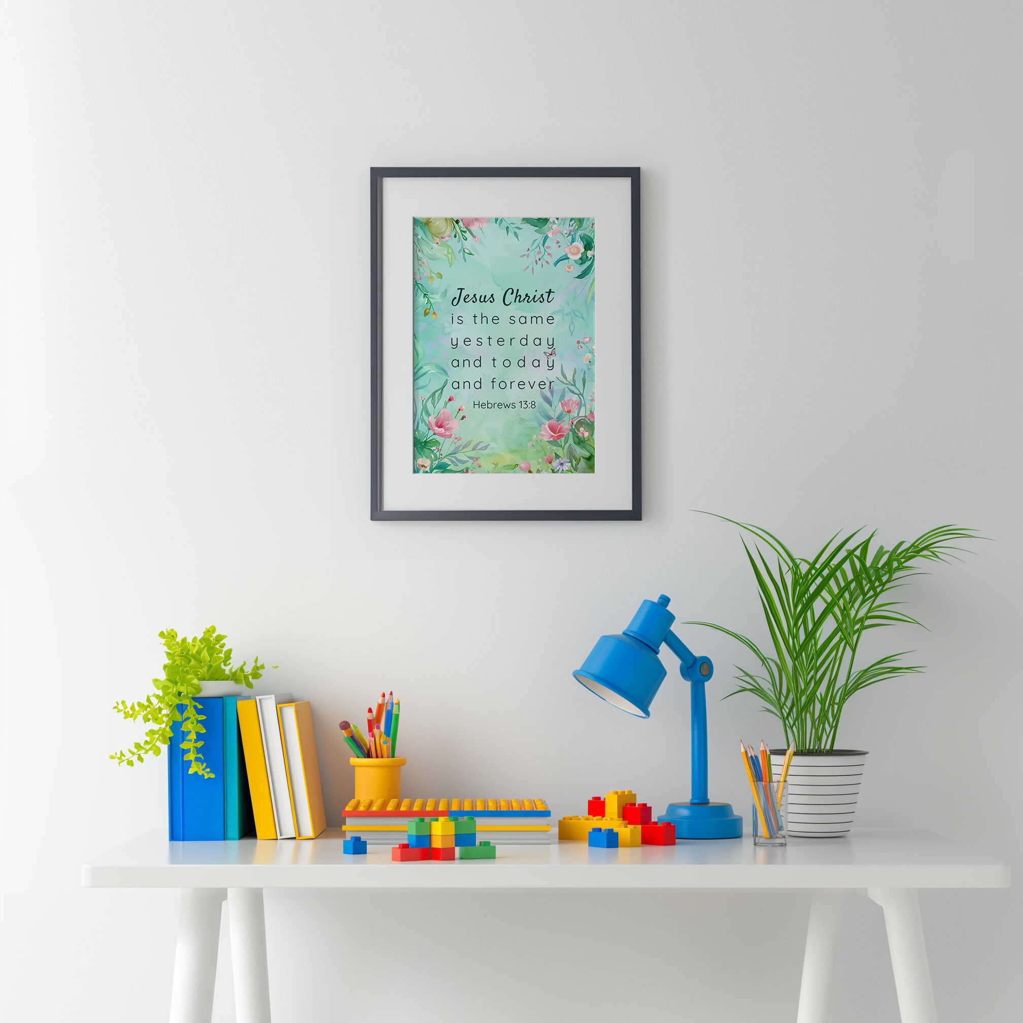 Hebrews 13:8, Jesus Christ is the Same Yesterday and Today and Forever ...