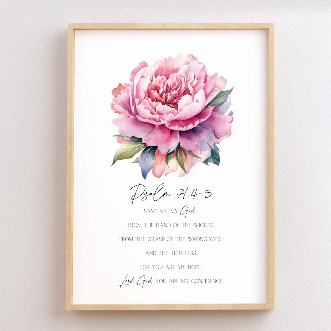 Psalm 71:4-5 Printable Bible Verse, Save Me My God, You Are My Hope ...