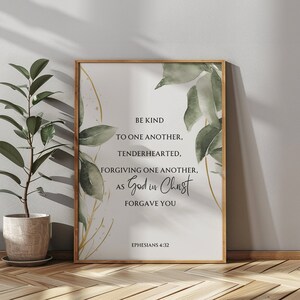 Ephesians 4:32 Be Kind to One Another, Printable Wall Art Bible Verse ...