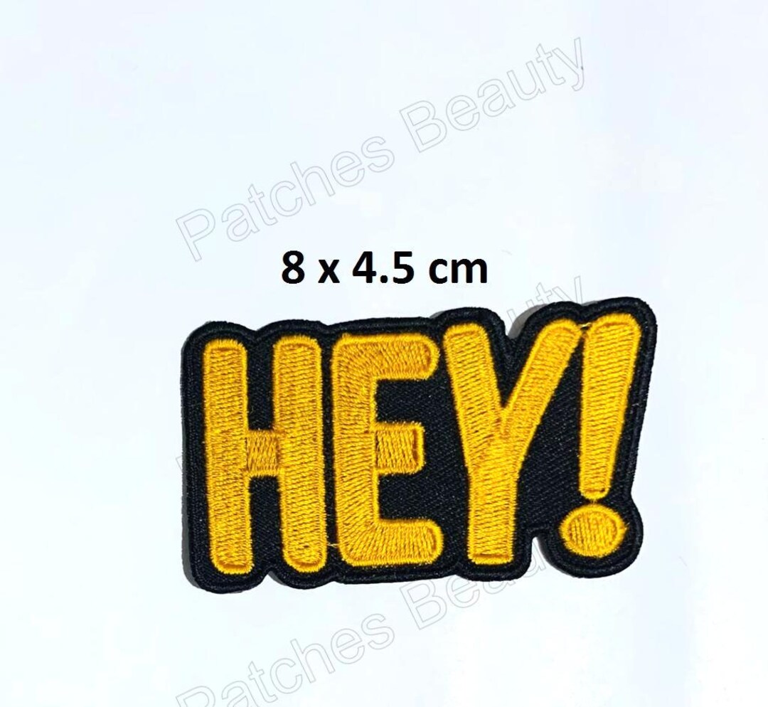 Hey Yellow Saying Words Cool Cute Dress Transfer Applique Embroidered ...