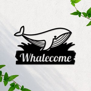 Whalecome Welcome Sign, Metal Welcome Sign, Funny Welcome Sign ...