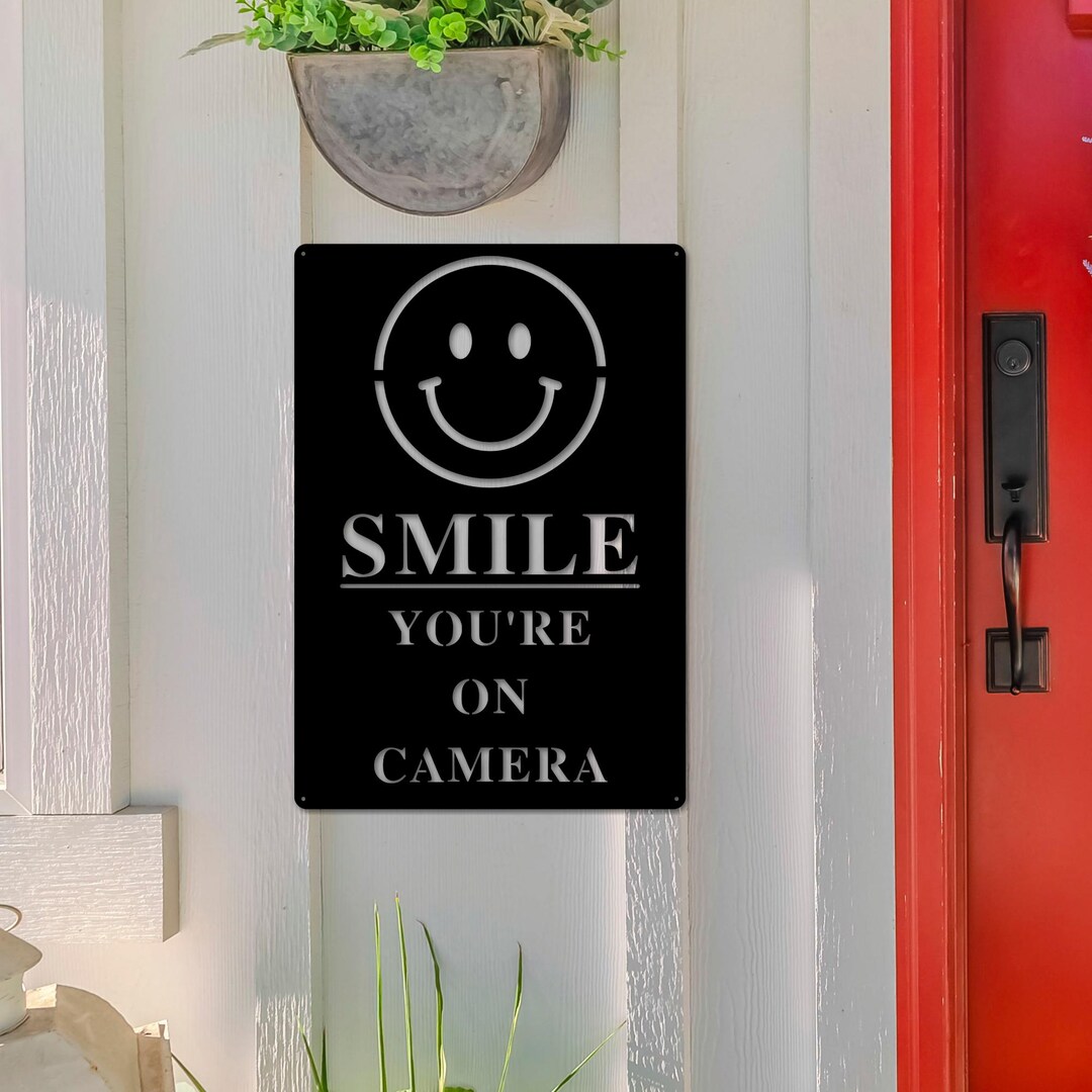 Smile Your on Camera Metal Sign, Front Door Security Sign, Security ...