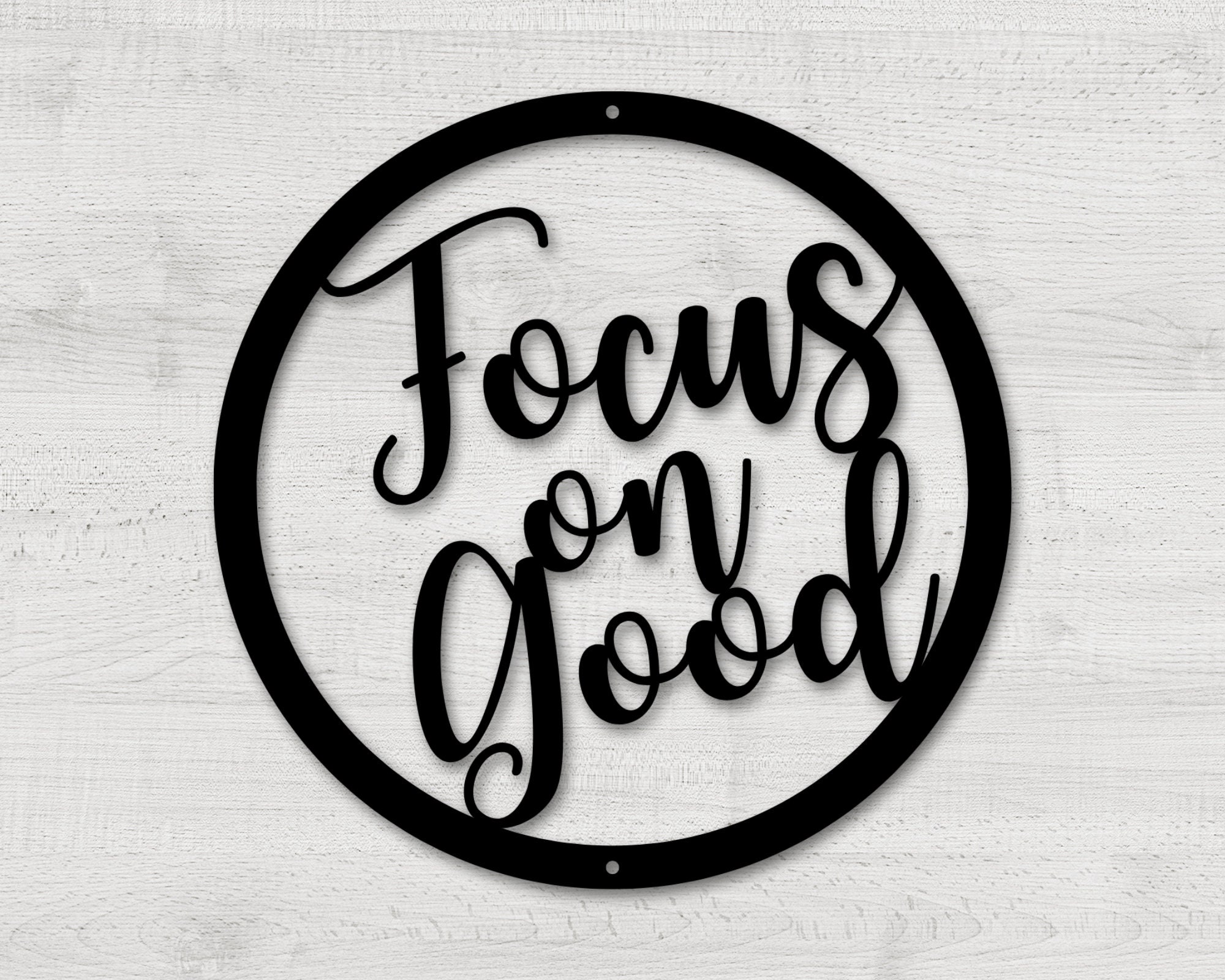 Focus on Good Metal Sign, Modern Wall Art, Home Décor, Inspirational ...