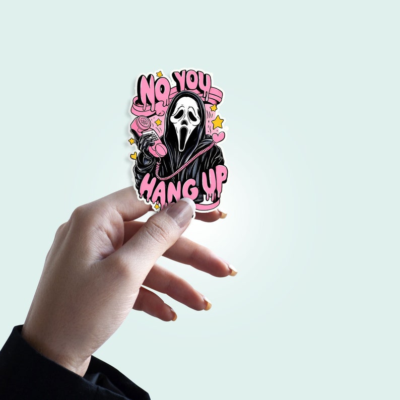 No You Hang up Sticker, Funny Scream Sticker, Halloween Sticker, Laptop ...