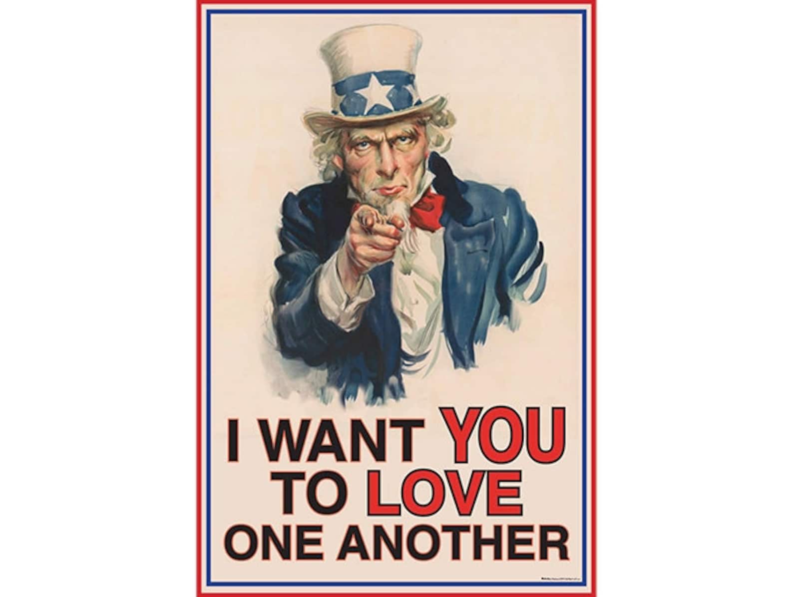 DIGITAL, Uncle Sam, I Want You to Love One Another; Can Be Printed Out ...