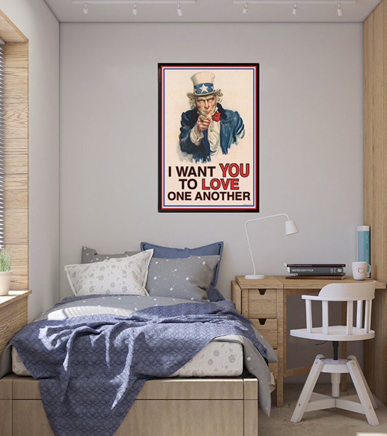 DIGITAL, Uncle Sam, I Want You to Love One Another; Can Be Printed Out ...